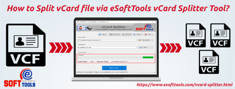 How to Split vCard file via eSoftTools vCard Splitter Tool?